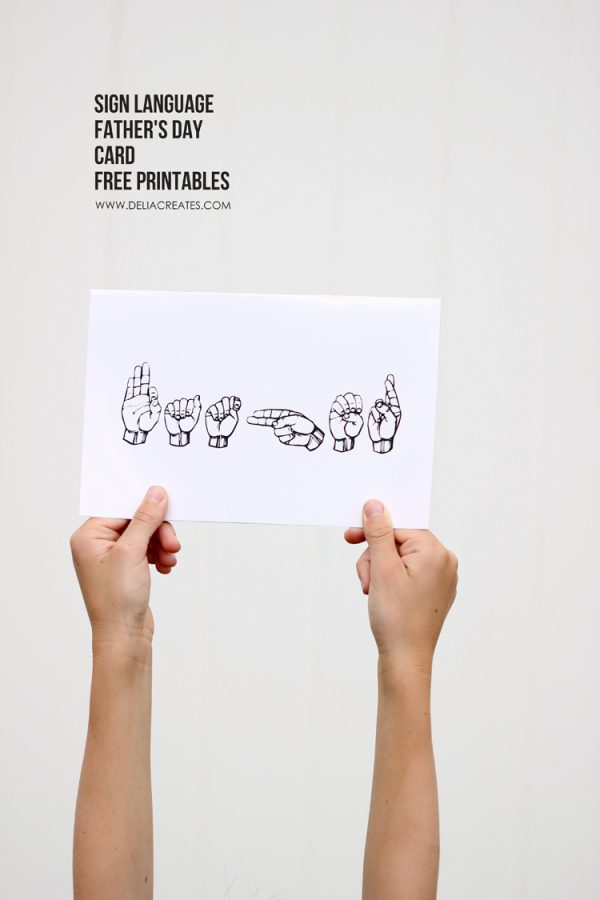 Sign Language Father’s Day Cards – FREE PRINTABLES!